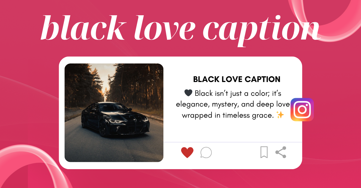 150+ Best Black Love Captions for Couples & Self-Love (2025)