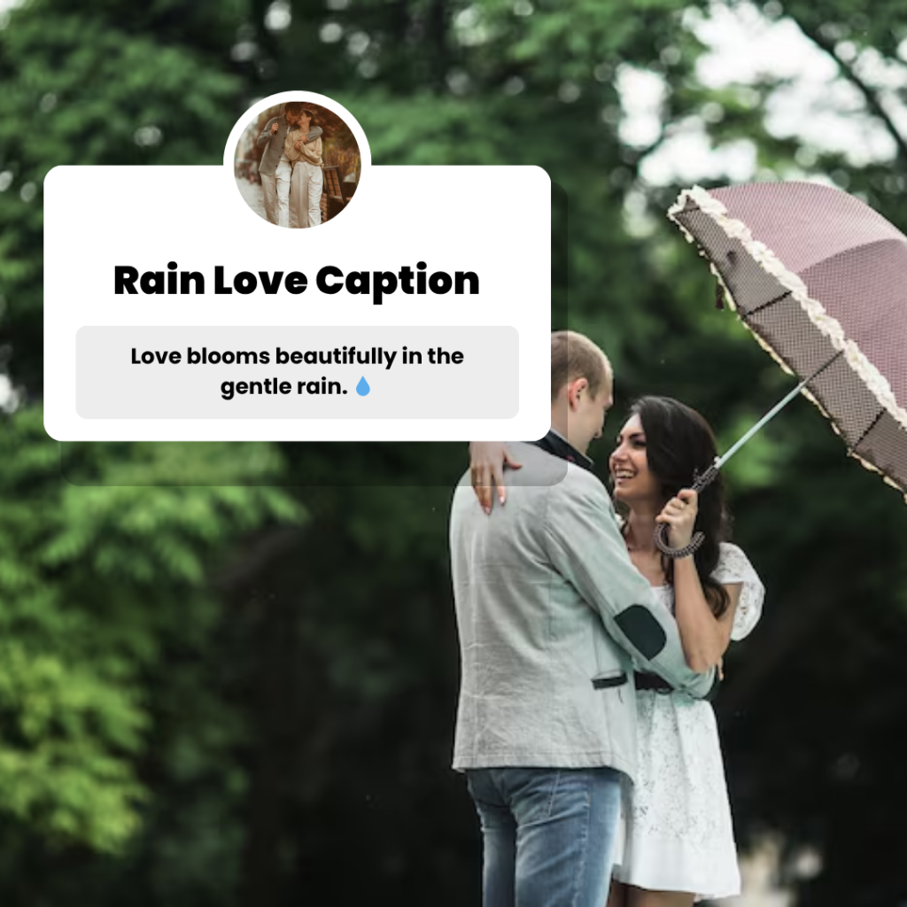 200+ Best Rain Love Captions: Romantic Quotes for Rainy Days (2026)