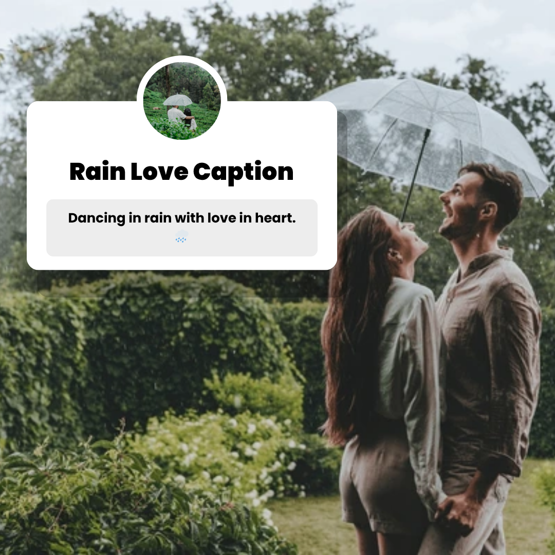 200+ Best Rain Love Captions: Romantic Quotes for Rainy Days (2026)