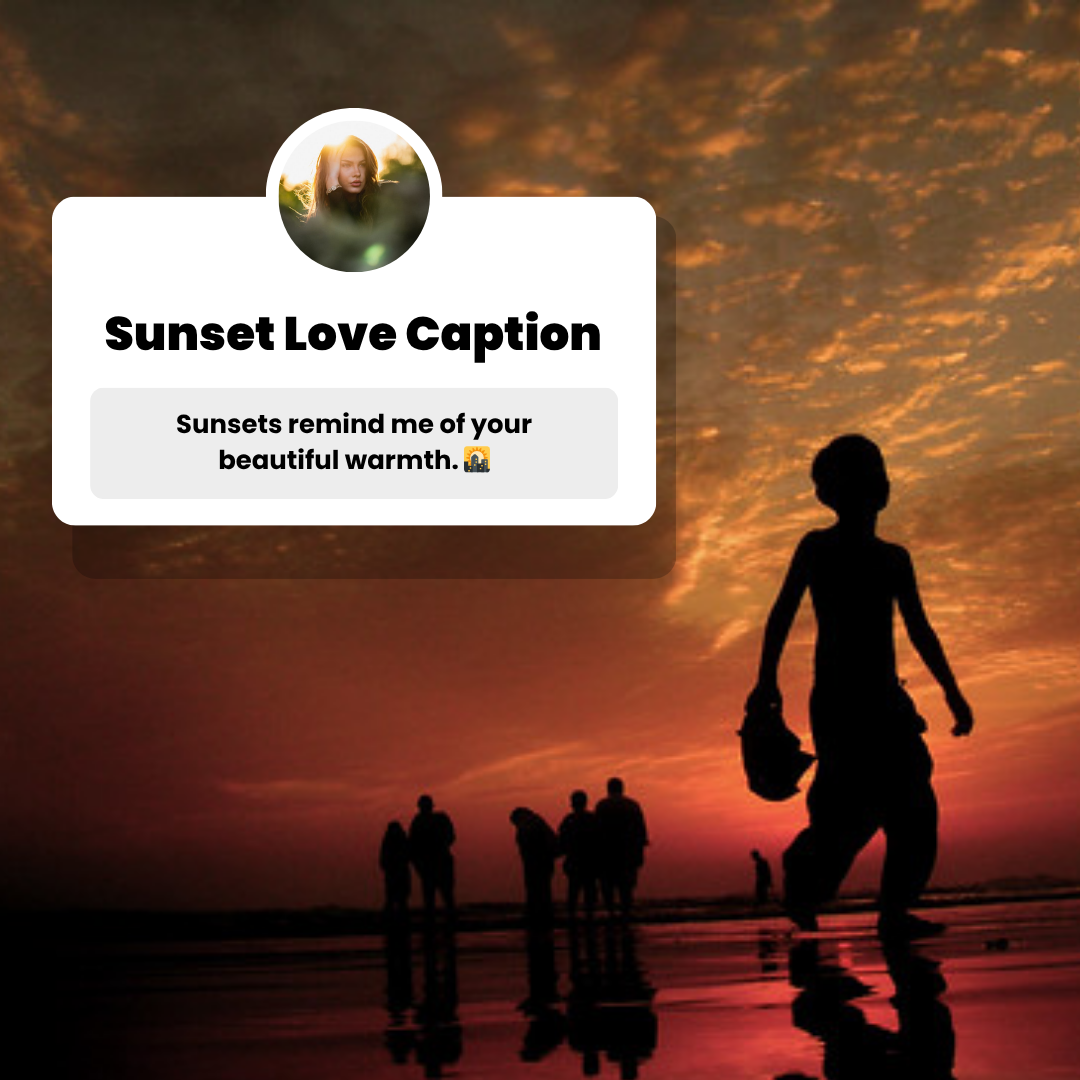 201+ Sunset Love Captions That'll Melt Hearts (2026)